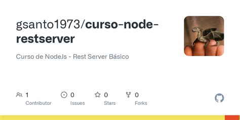 GitHub gsanto curso node restserver Curso de NodeJs Rest Server Básico