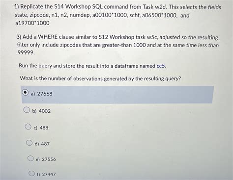 Solved 1 Replicate The S14 Workshop Sql Command From Task
