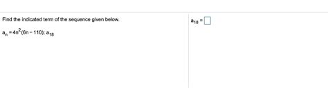 Solved Find The Indicated Term Of The Sequence Given Below Chegg