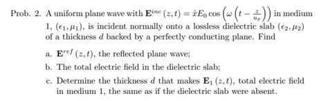 Solved Prob 2 ﻿a Uniform Plane Wave With