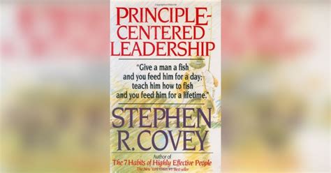 Principle Centered Leadership Free Summary By Stephen R Covey