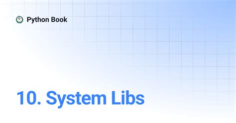 10 System Libs Python Book