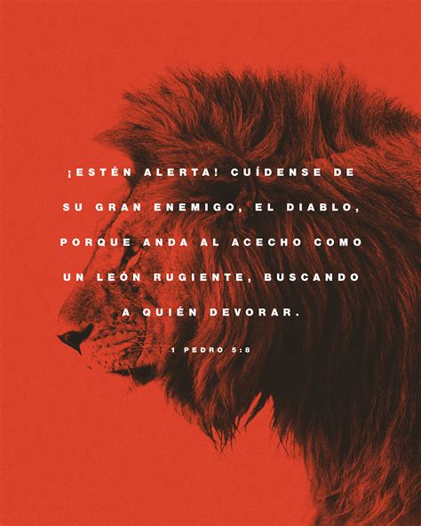 ¡estén Alerta Cuídense De Su Gran Enemigo El Diablo Porque Anda Al