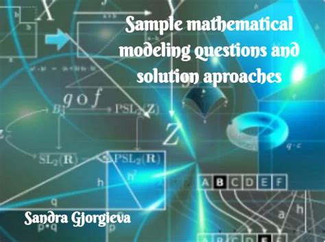 Sample Mathematical Modeling Questions And Solution Aproaches Free Stories Online Create Sample Mathematical Modeling Questions And Solution Aproaches Free Stories Online Create