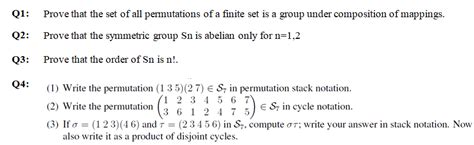 Solved Q Prove That The Set Of All Permutations Of A Chegg