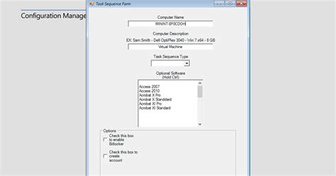 Sccm Task Sequence Gui How To Set Up The Ts To Work With A Gui