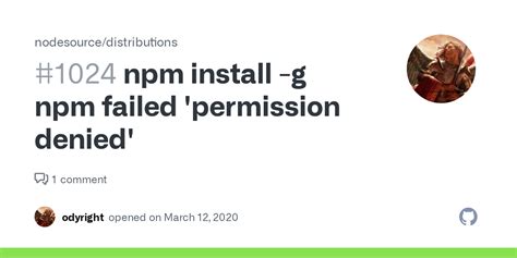 Npm Install G Npm Failed Permission Denied Issue Nodesource Distributions GitHub