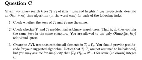 solved question c given two binary search trees t₁ t₂ of