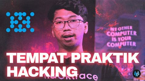 Praktik Cybersecurity Di Lab Hacking Hacktrace Ranges Youtube