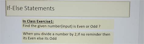 Solved If Else Statements In Class Exercise Find The Given Chegg