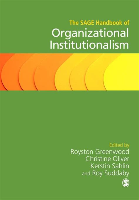 Sage Handbook Of Organizational Institutionalism