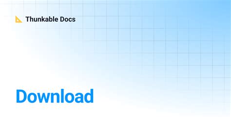 download thunkable docs