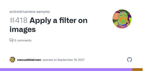 Apply A Filter On Images Issue Android Camera Samples GitHub