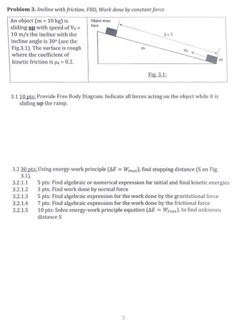 Solved Problem 3 Incline With Friction FBD Work Done By Chegg Com