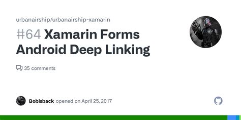 Xamarin Forms Android Deep Linking Issue Urbanairship Urbanairship Xamarin GitHub