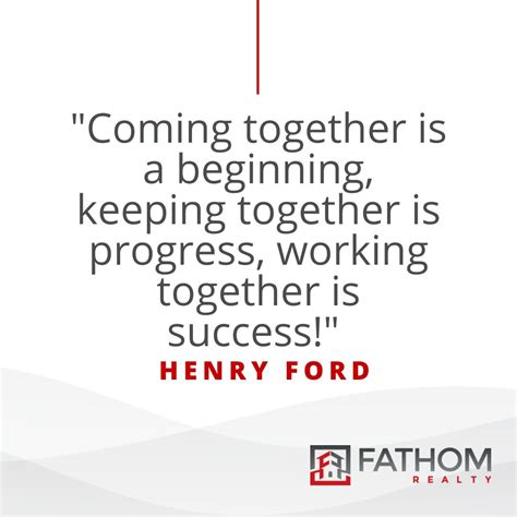 Fathom Is All About Teamwork Coming Together Is A Beginning Keeping