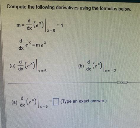 Solved Compute The Following Derivatives Using The Formulas Chegg