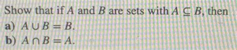 Solved Show That If A And B Are Sets With AB Then A Chegg