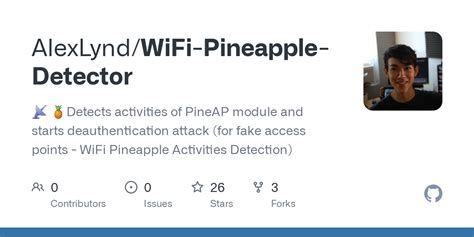 GitHub AlexLynd WiFi Pineapple Detector Detects Activities Of PineAP Module And Starts