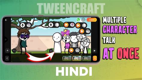 Make Multiple Character Talk At Once In Tweencraft Hindi Tutorial Landscape Mode Youtube