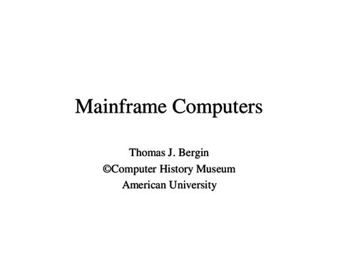 Mainframe Computers Article Computing History