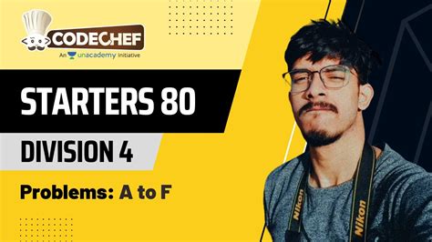 Codechef Starters 80 Division 4 Problems A F Java Youtube
