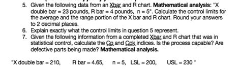 SOLVED Given The Following Data From An Xnar And Chart Mathematical Analysis X Double Bar