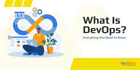 what is devops everything you need to know