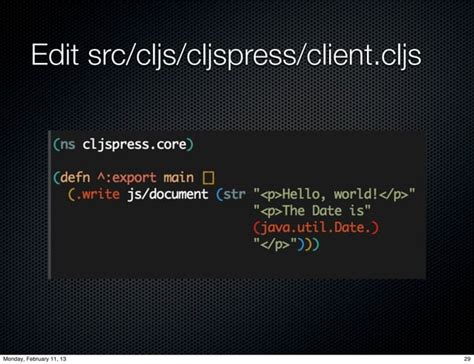 Getting Started With Clojurescript Ppt