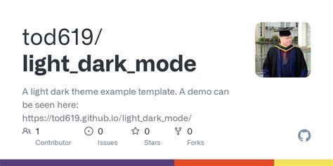 GitHub Tod Light Dark Mode A Light Dark Theme Example Template A Demo Can Be Seen Here