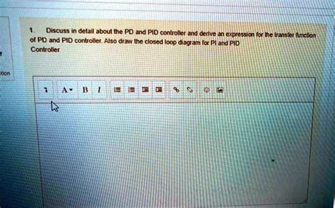 1 Discuss In Detail About The Pd And Pid Controller And Derive An Expression For The Transfer