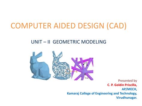 cad unit 2 geometric modelling pptx