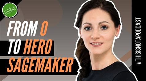 Step By Step To Machine Learning With Sagemaker Getting Started With Amazon Sagemaker Youtube