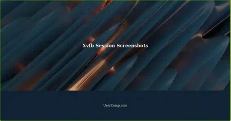 Can T See Cursor In Xvfb Session How To Take Screenshots