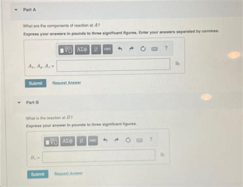 Solved Determine The X Y Z Components Of Reaction Acting
