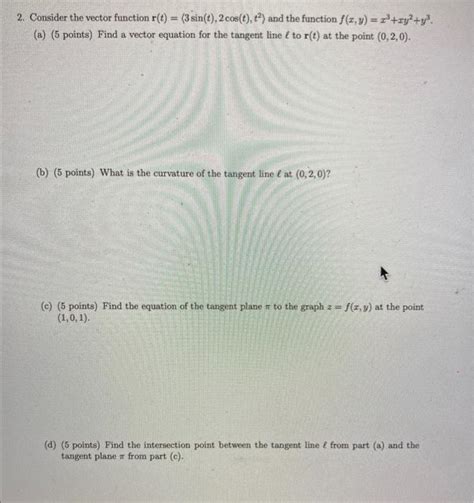 Solved 2 Consider The Vector Function