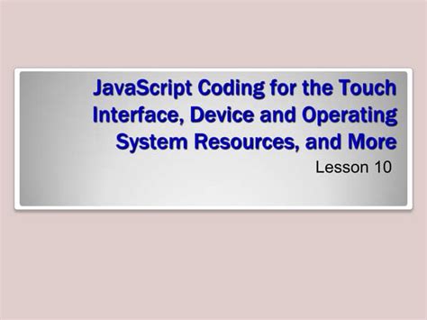 Mta Java Script Coding For The Touch Interface Pptx Web Development
