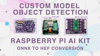 Raspberry Pi AI Kit:Custom Object Detection with Hailo8L using YOLOv8 and ONNX to HEF Conversion