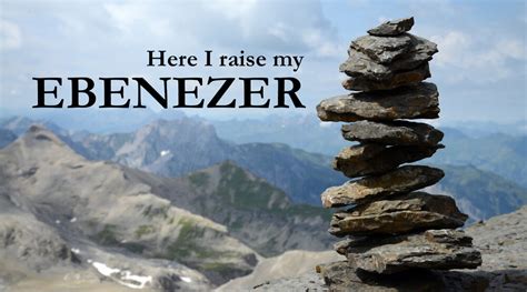 Here I Raise My Ebenezer Chino Church Of Christ