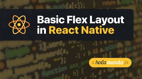 Basic Flex Layout In React Native YouTube