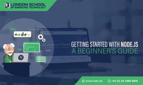 learn node js programming getting started guide lset 2024