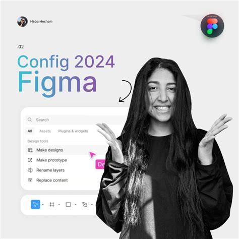 heba hesham on linkedin config2024 figmaconfig2024 figmadesign