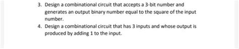 solved 3 design a combinational circuit that accepts a