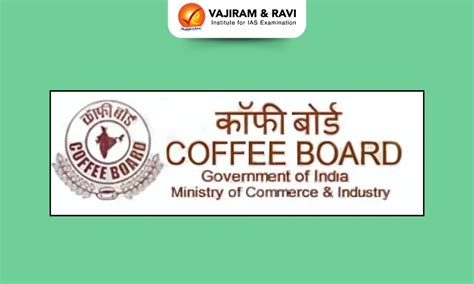 Coffee Board Of India Functions Ministry Latest News