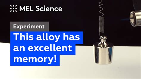 Nitinol A Shape Memory Alloy Experiment MEL Chemistry