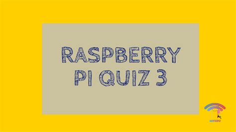 Raspberry Pi Quiz IoTEDU