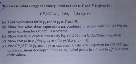 solved the excess gibbs energy of a binary liquid mixture at