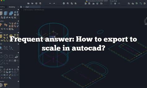 Frequent Answer How To Export To Scale In Autocad