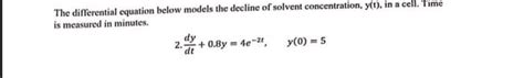 Solved The Differential Equation Below Models The Decline Of Chegg