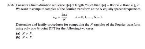 Solved Consider A Finite Duration Sequence X[n] Of Length P